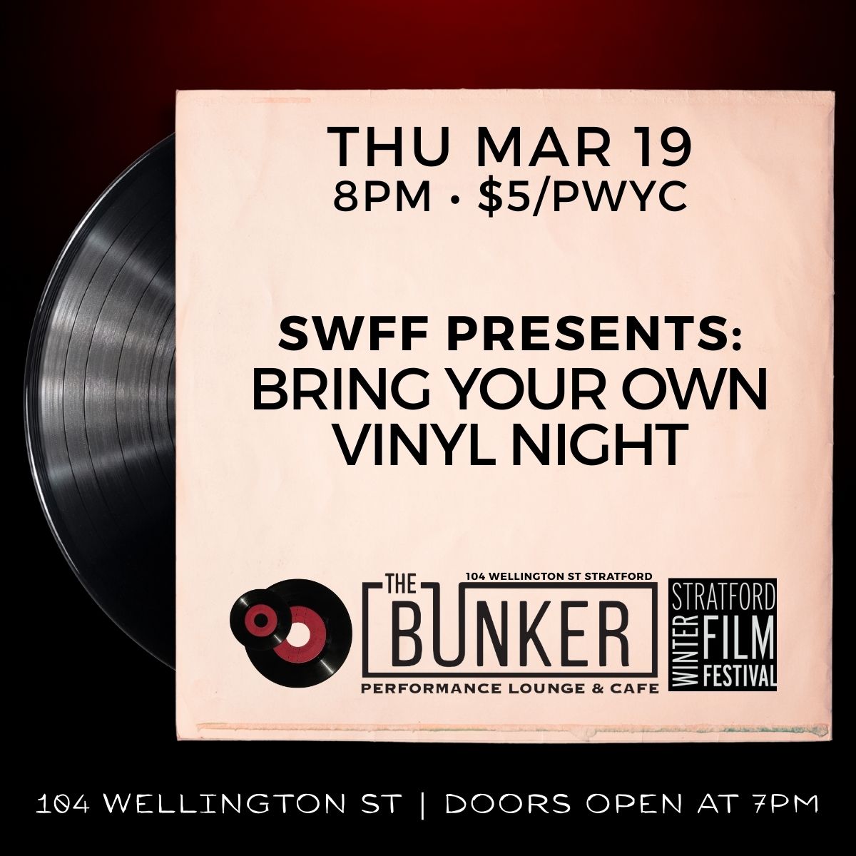 SWFF Presents: Bring Your Own Vinyl Night - Destination Stratford